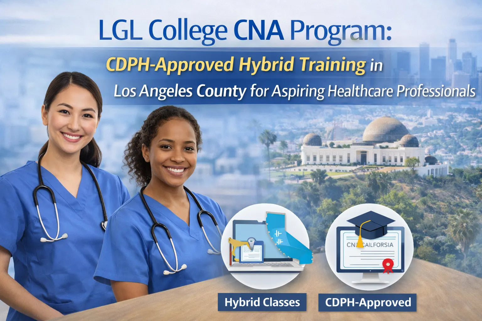 CDPH-Approved CNA Program in LA County | LGL College